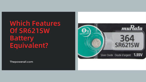 SR621SW Battery Equivalent Chart: AG1, 364/363, 377 IR621..
